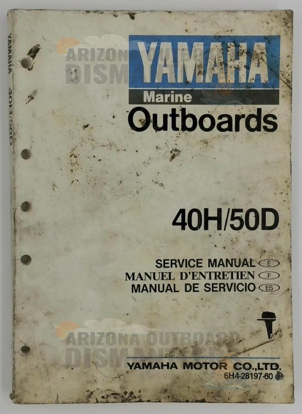 Yamaha Marine Outboards Service Manual – 40H / 50D Models (P/N 6H4 ...
